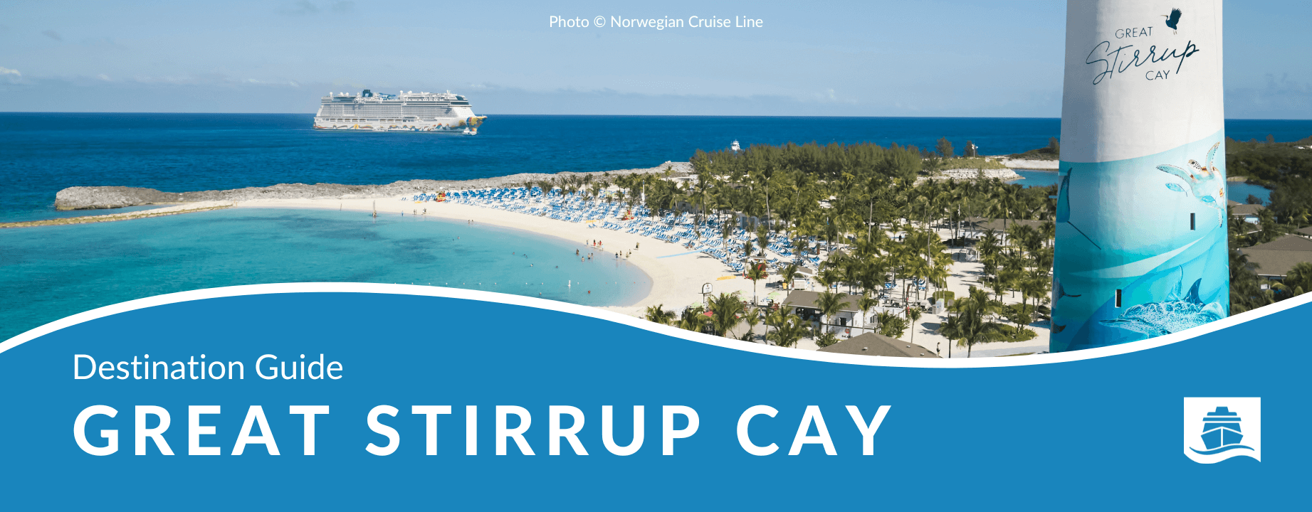 Great Stirrup Cay - Full Guide & Map - Food, Info, & More — Norwegian ...