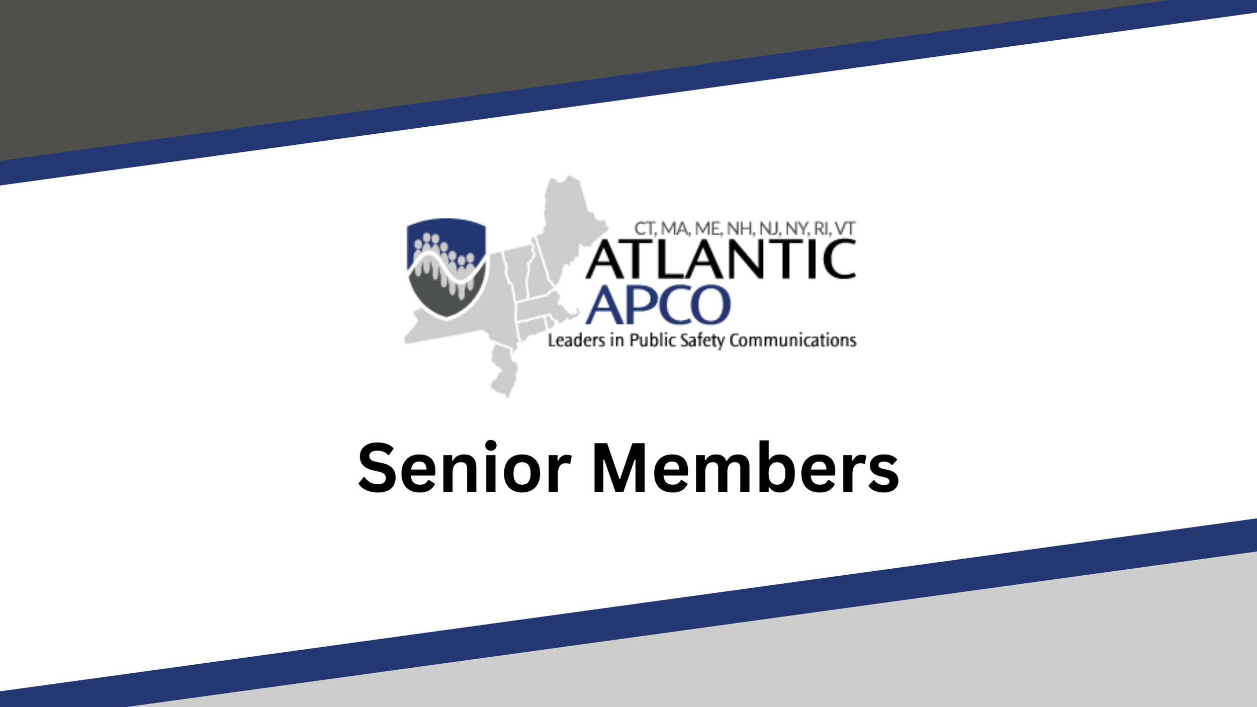 Life & Senior Members — Atlantic Chapter of APCO
