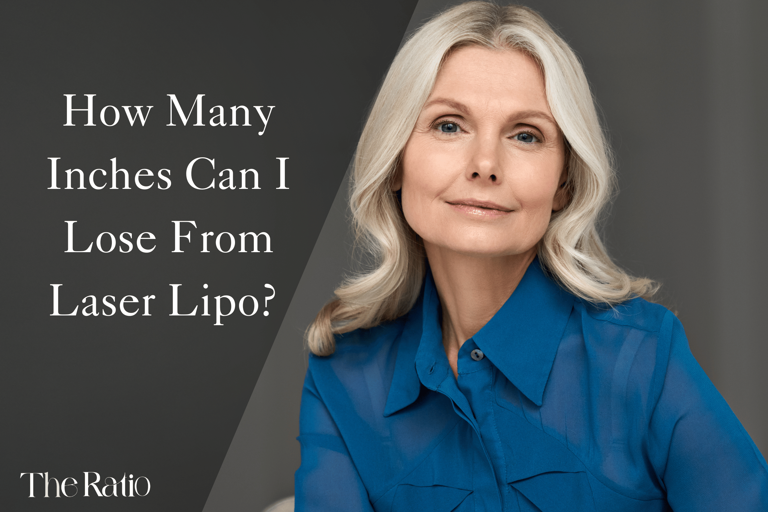 How Many Inches Can I Lose From Laser Lipo? — The Ratio