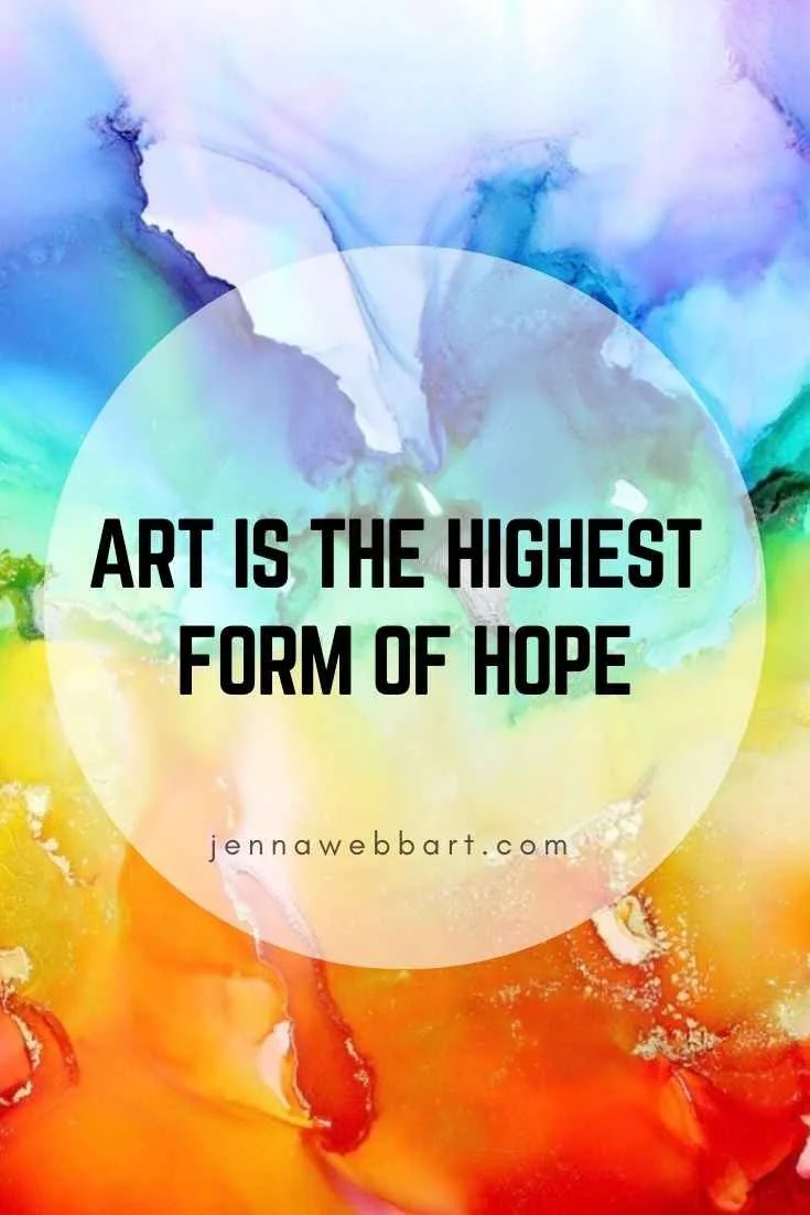 20 Artistic Quotes That Spark Creativity And Positive Vibes — Jenna ...