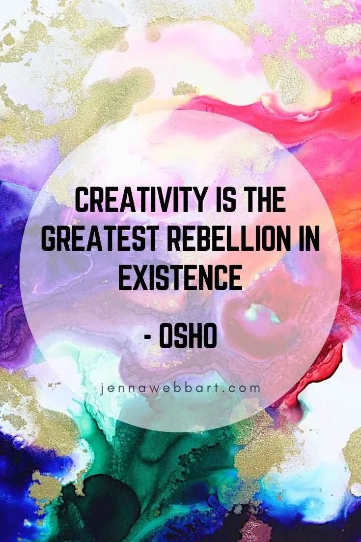 20 Artistic Quotes That Spark Creativity And Positive Vibes — Jenna ...