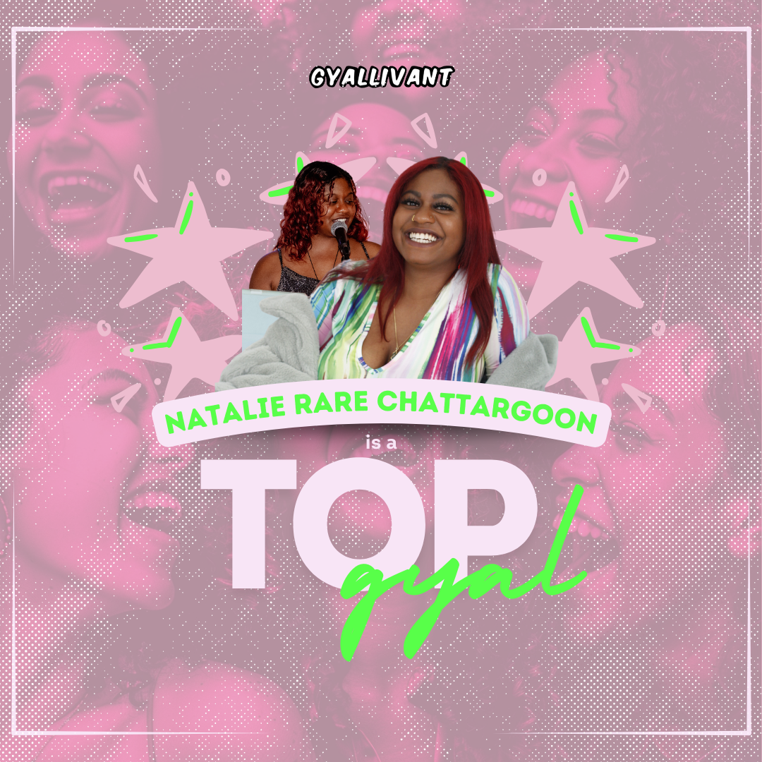 top gyal ah di month | OCTOBER — Gyallivant