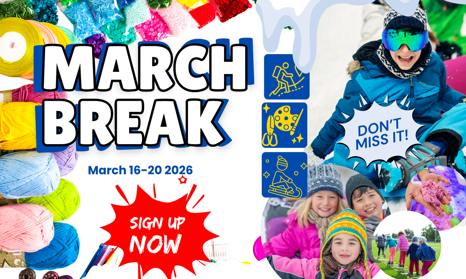 March Break | registration open - Sign Up Today — Your Neighbourhood Camp