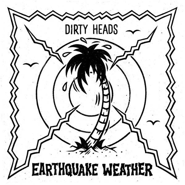 MUSIC — Dirty Heads