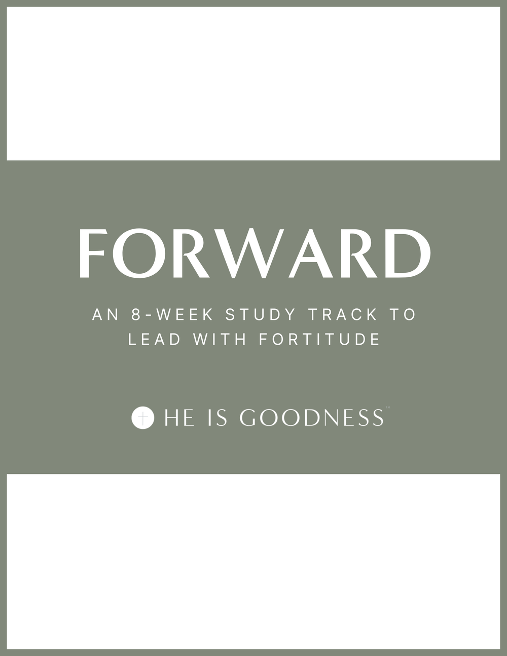 Forward | He is Goodness Catholic Bible studies