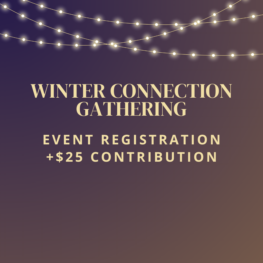 Connection Gathering & First Anniversary Celebration — Snoqualmie ...