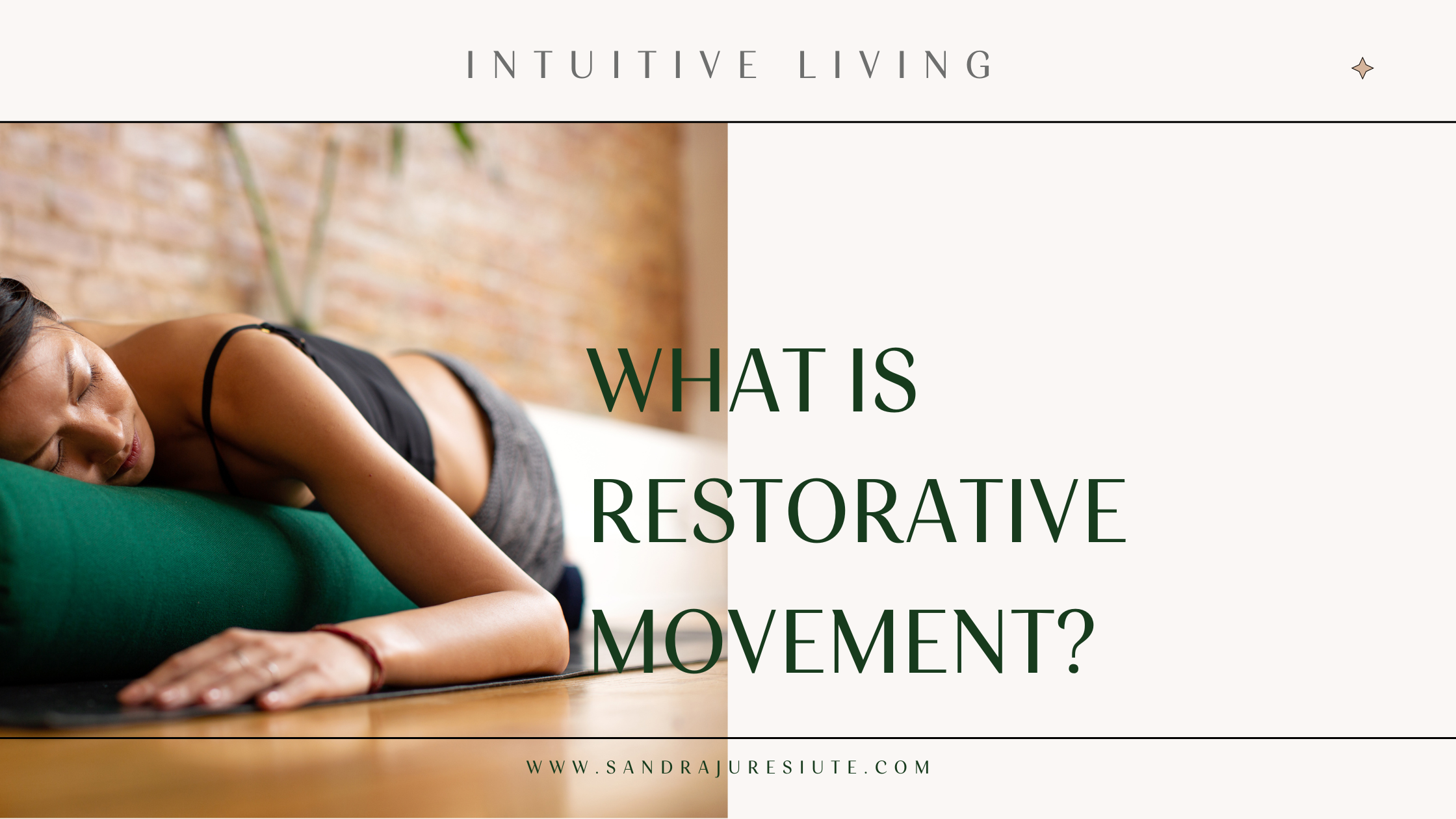 What is Restorative Movement? — sandrajuresiute.com
