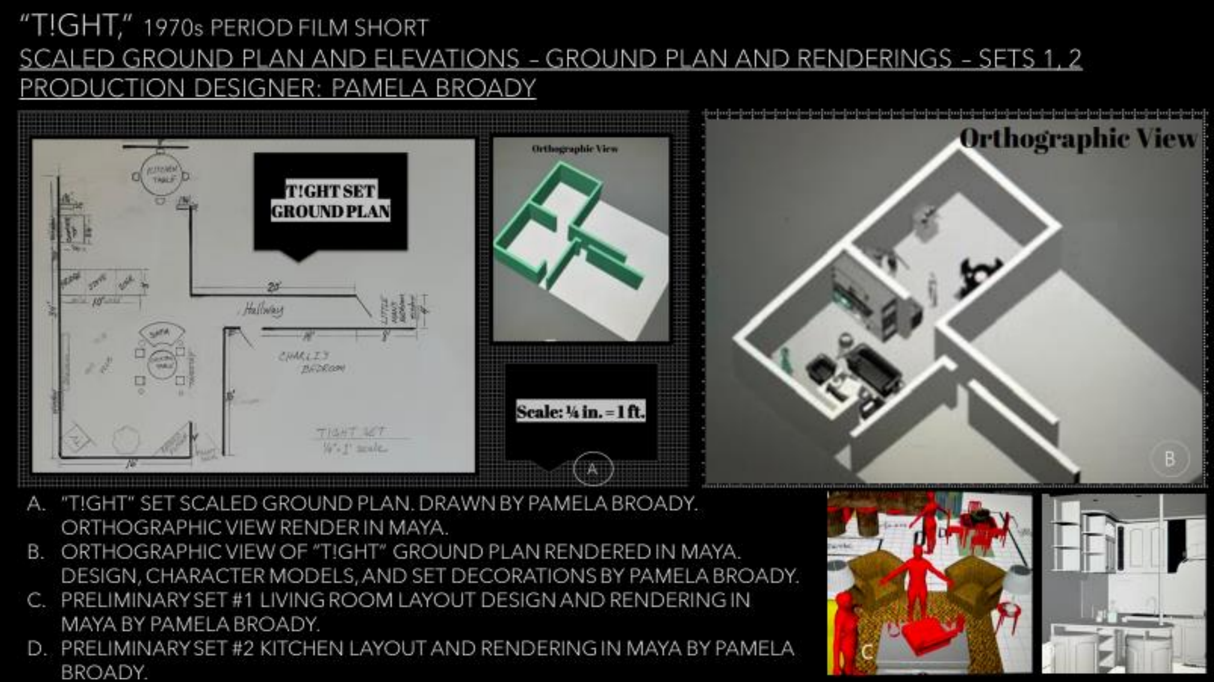 PRODUCTION DESIGN — PAMELA BROADY-ANDREW ART DIRECTOR. PRODUCTION DESIGNER. VIRTUAL WORLD-BUILDER.