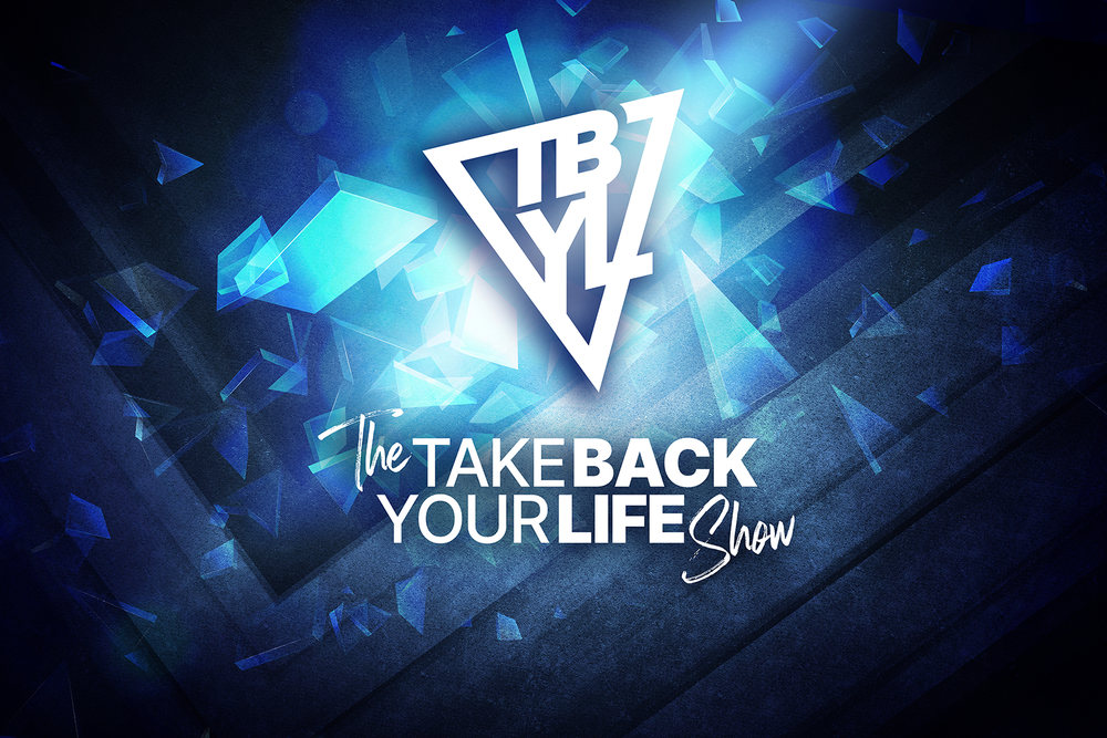 The Take Back Your Life Show — LifeWellBranded
