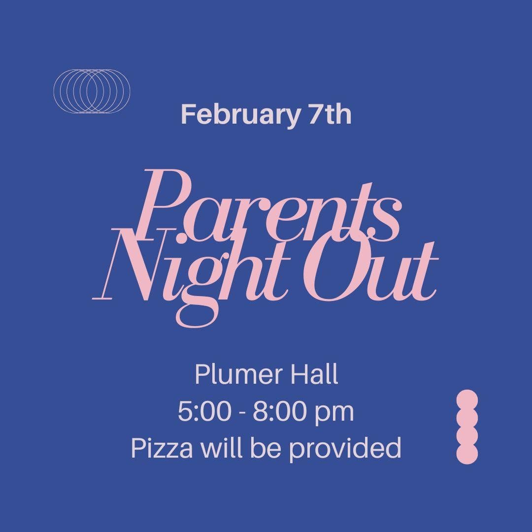 Parents Night Out — Irvine United Congregational Church