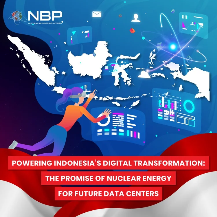 Powering Indonesia’s Digital Transformation: The Promise of Nuclear ...