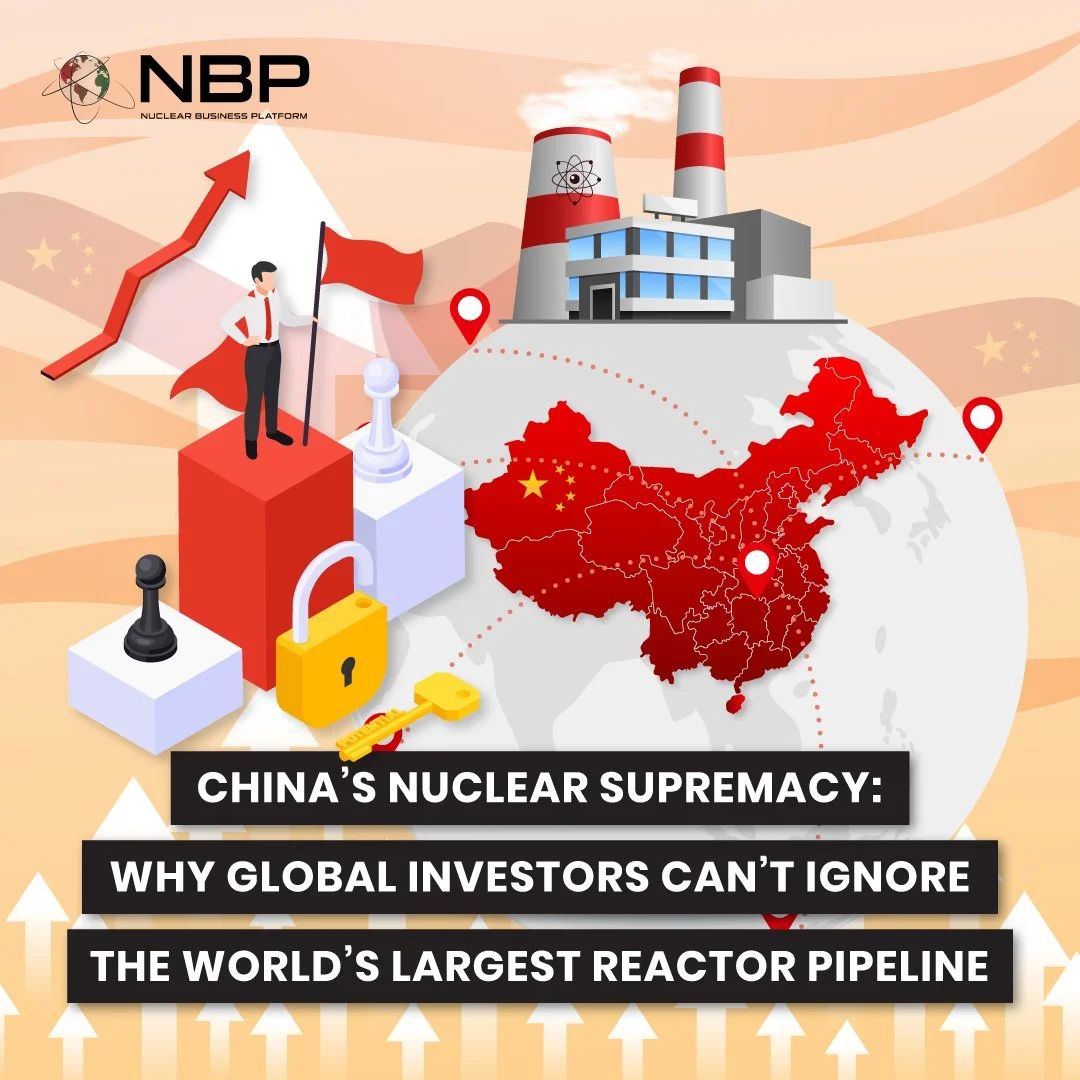China’s Nuclear Supremacy: Why Global Investors Can’t Ignore the World ...