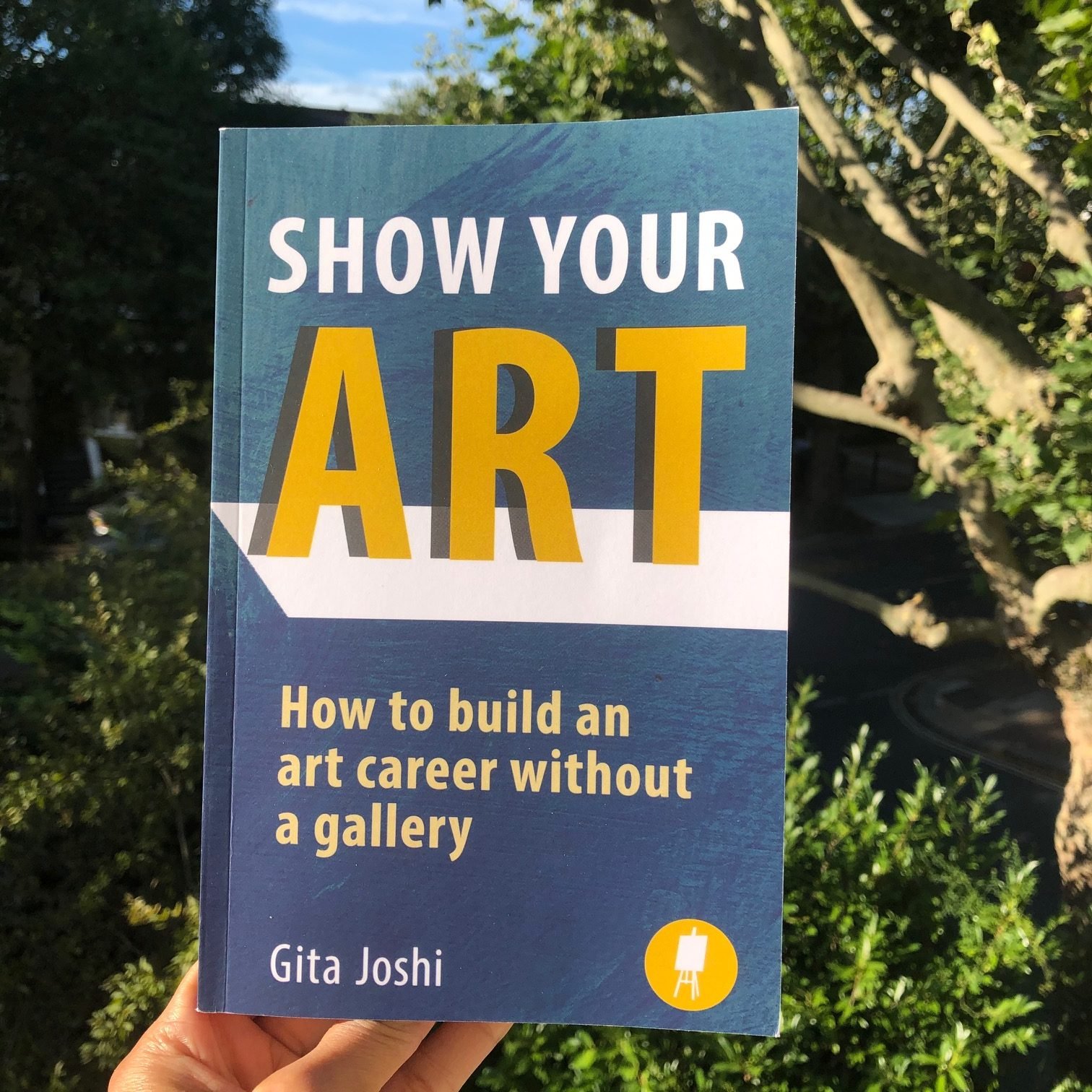 Show Your Art: How to build an art career without a gallery — The ...