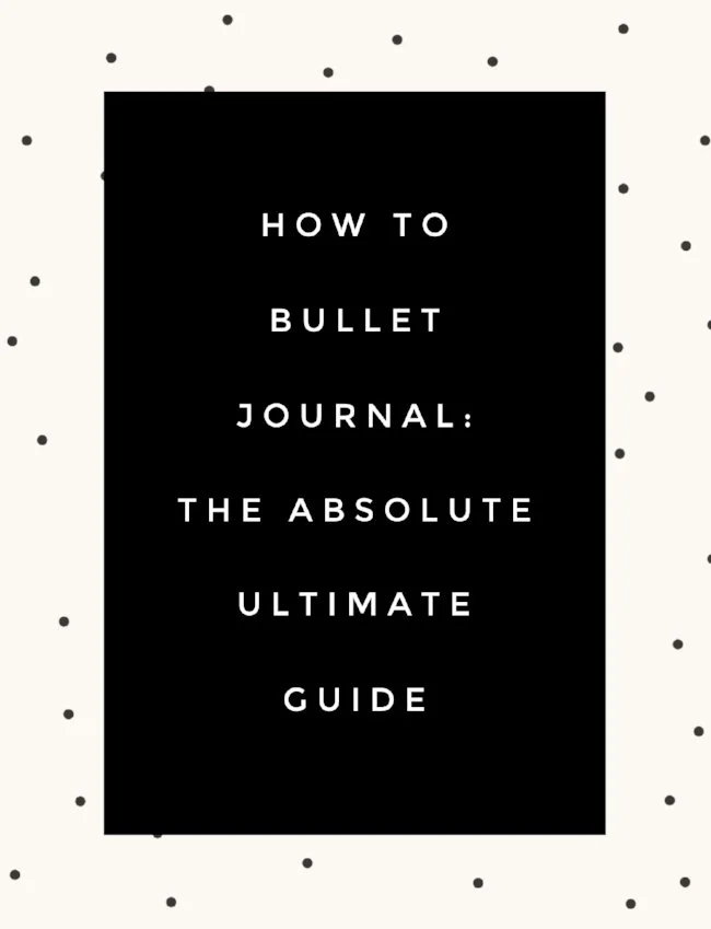 How to Bullet Journal: The Absolute Ultimate Guide — The Lazy Genius