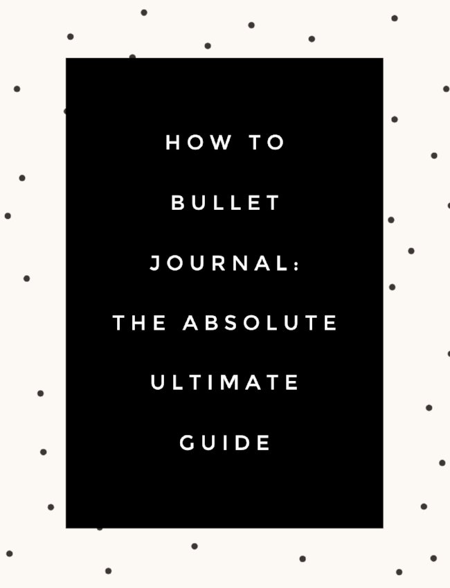 How to Bullet Journal: The Absolute Ultimate Guide — The Lazy Genius