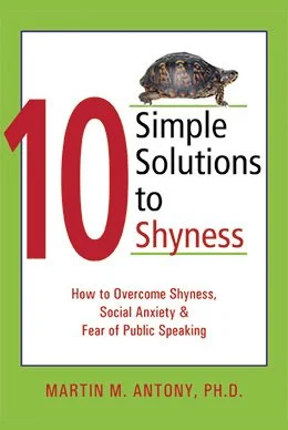10 Simple Solutions to Shyness: How to Overcome Shyness, Social Anxiety ...