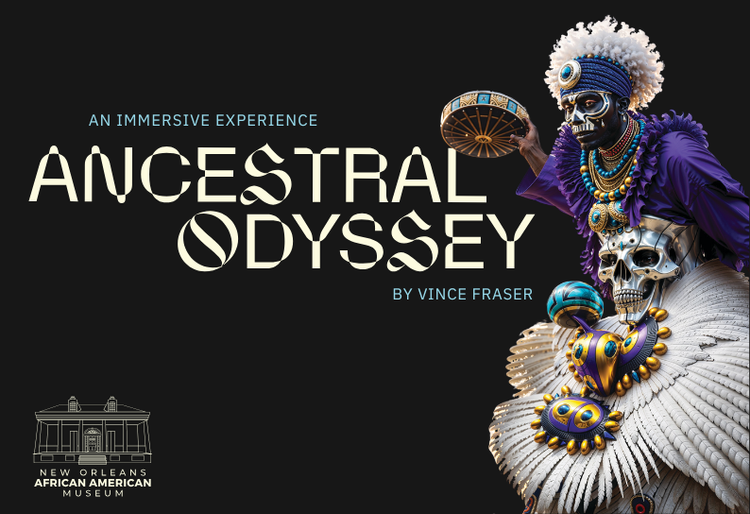 Ancestral Odyssey — New Orleans African American Museum