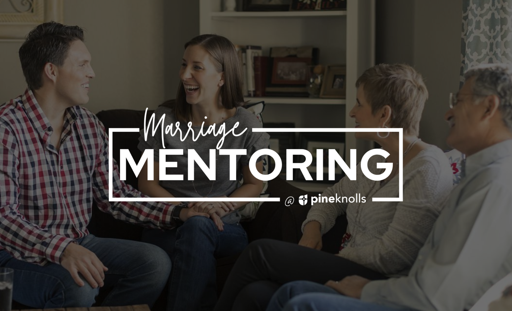 Marriage — Pine Knolls Alliance Church