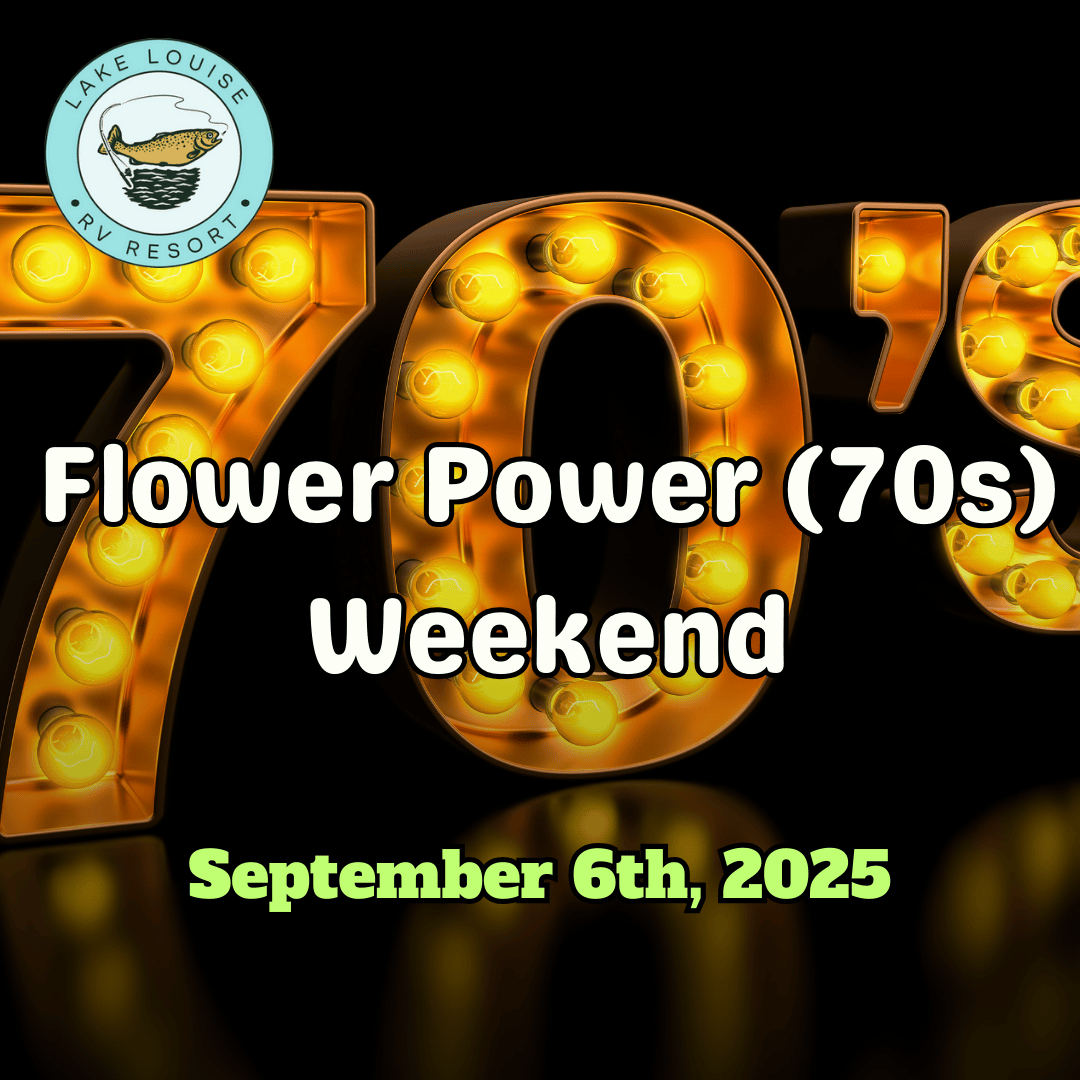 Upcoming Events — Lake Louise RV Resort