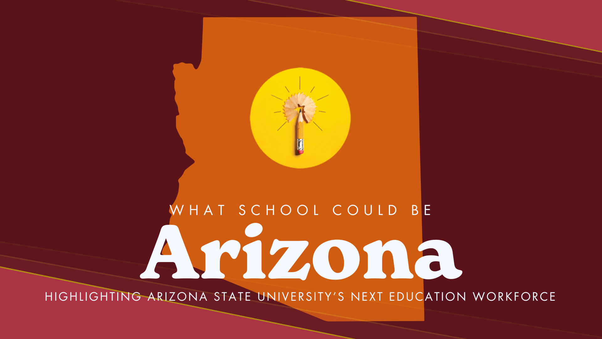Arizona — What School Could Be