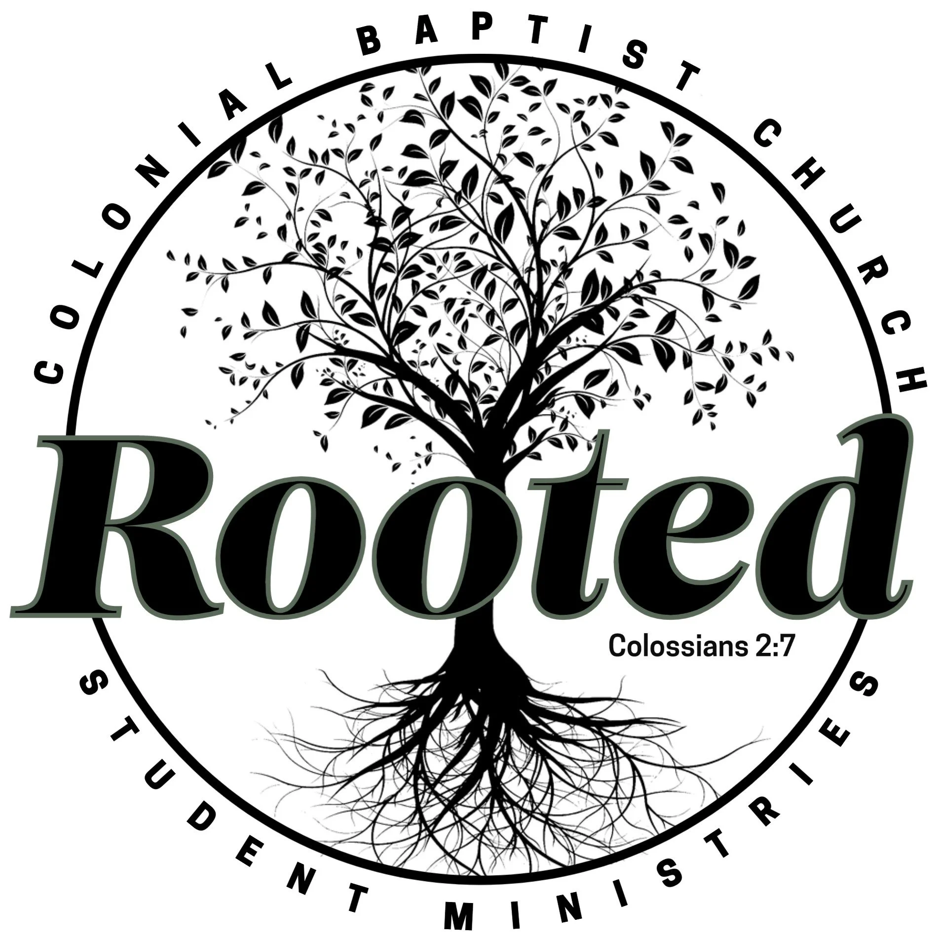 ROOTED STUDENT MINISTRIES — Colonial Baptist Church