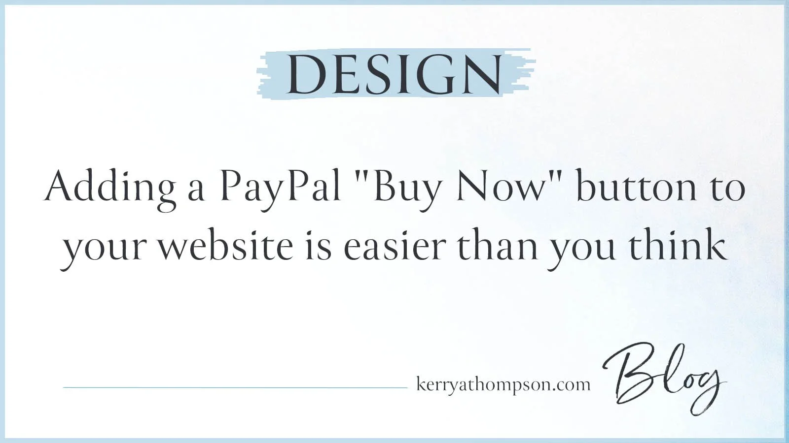 Adding a PayPal "Buy Now" button to your website is easier than you ...