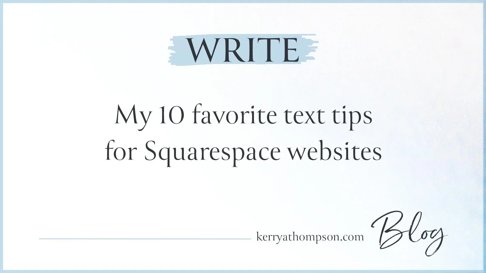 9 tricks for your Squarespace text blocks — Kerry A. Thompson Website ...