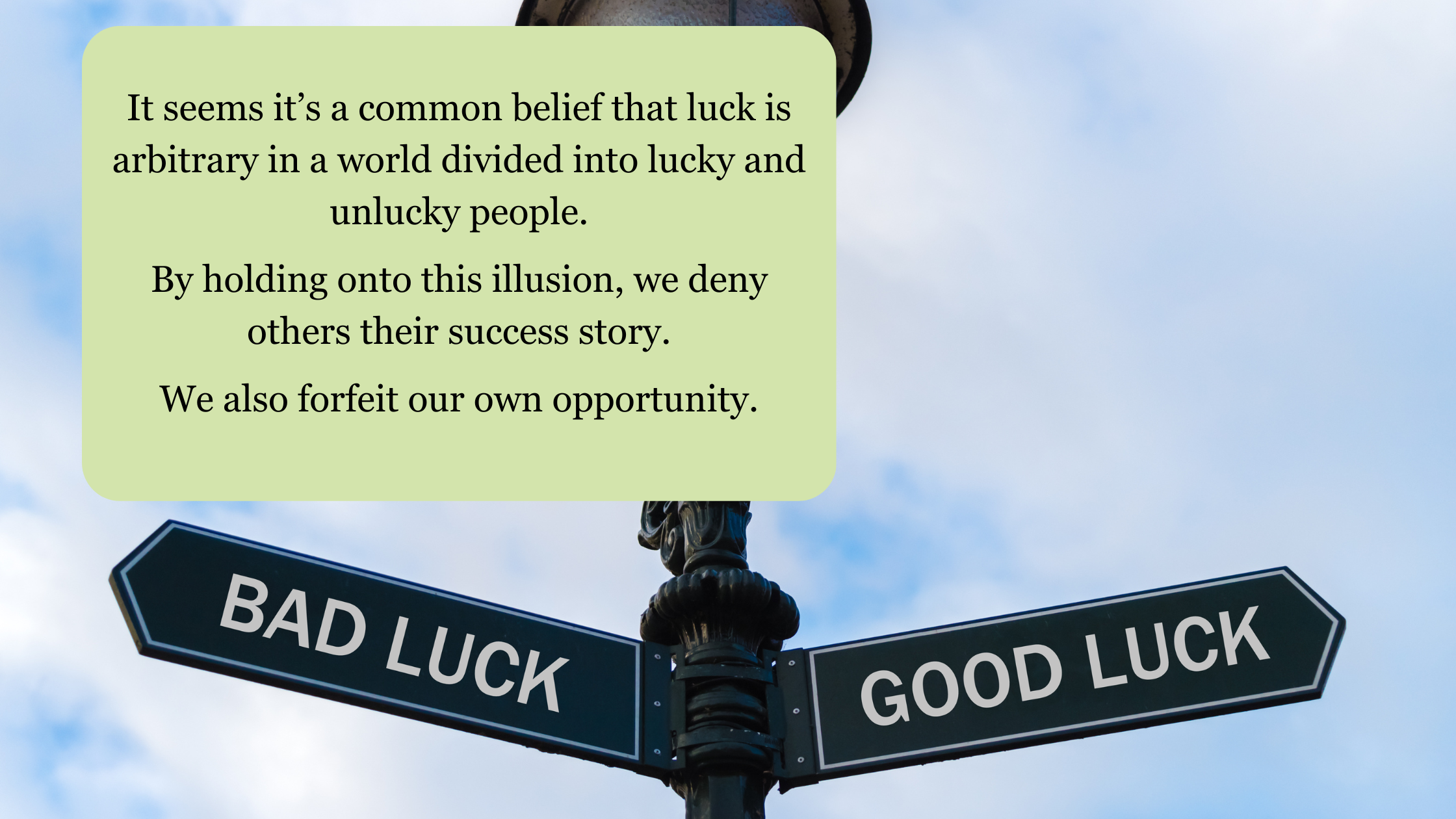 The Art of Making Your Own Luck — Dharma Days