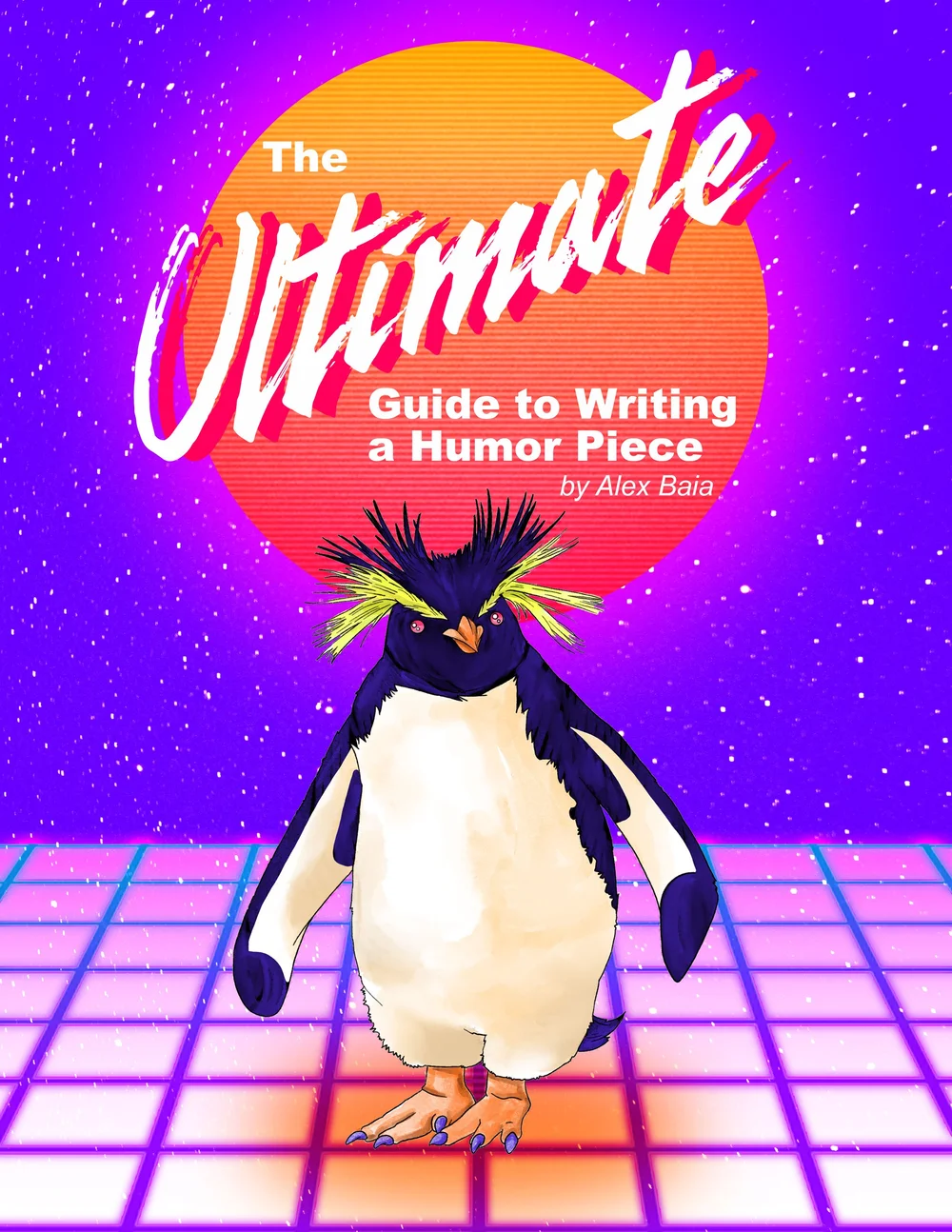 Ultimate Guide eBook — Alex Baia