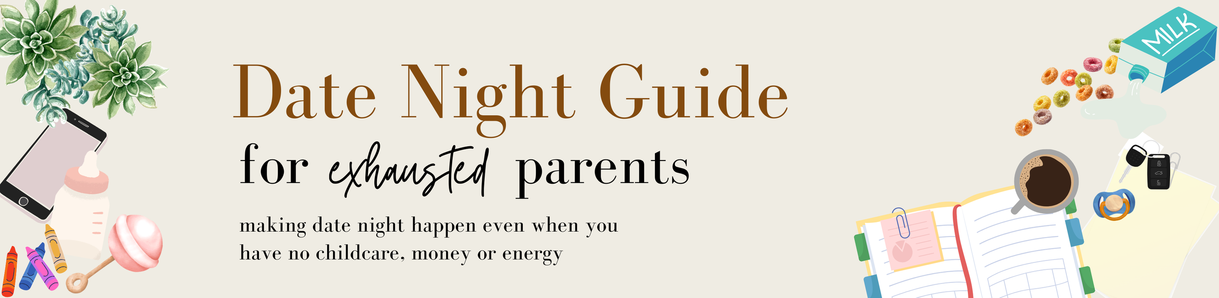 Date Night Guide for Exhausted Parents — FOUND TOGETHER