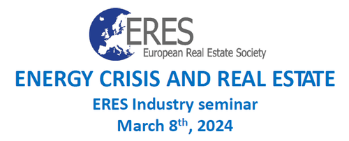 INDUSTRY SEMINAR: ENERGY CRISIS AND REAL ESTATE ERES - march 8th 2024 ...