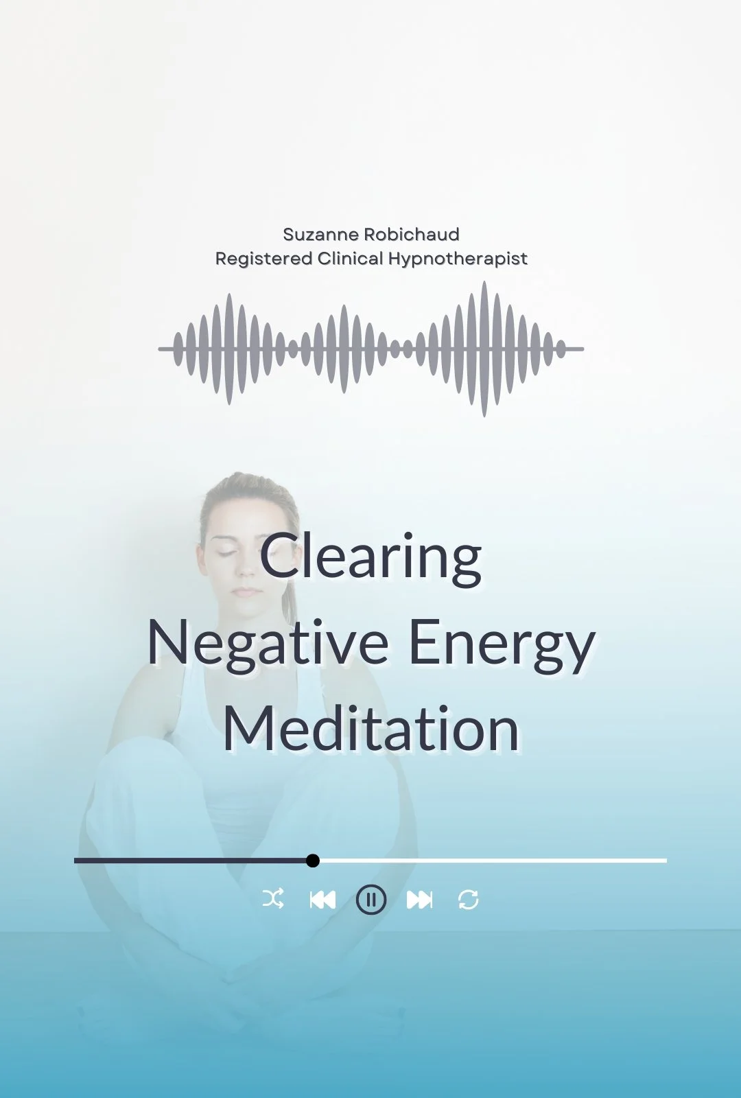 Free Hypnotherapy Resources — Suzanne Robichaud | Registered Clinical Hypnotherapist