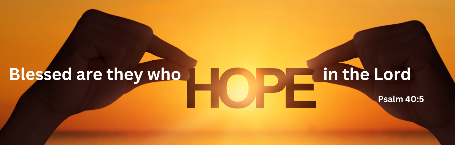"Blessed are they who hope in the Lord." — Gesu Catholic Church
