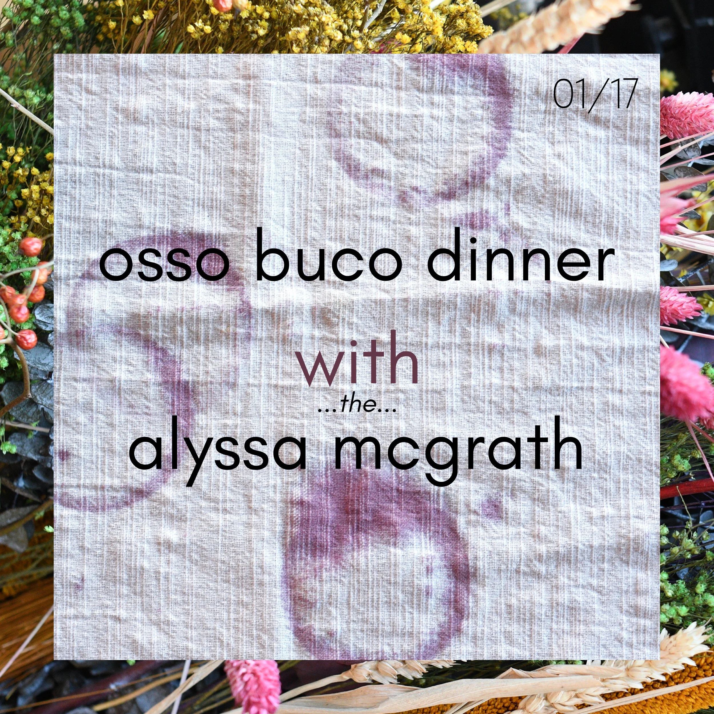 osso buco dinner with alyssa mcgrath - 01/17 — black radish kitchen