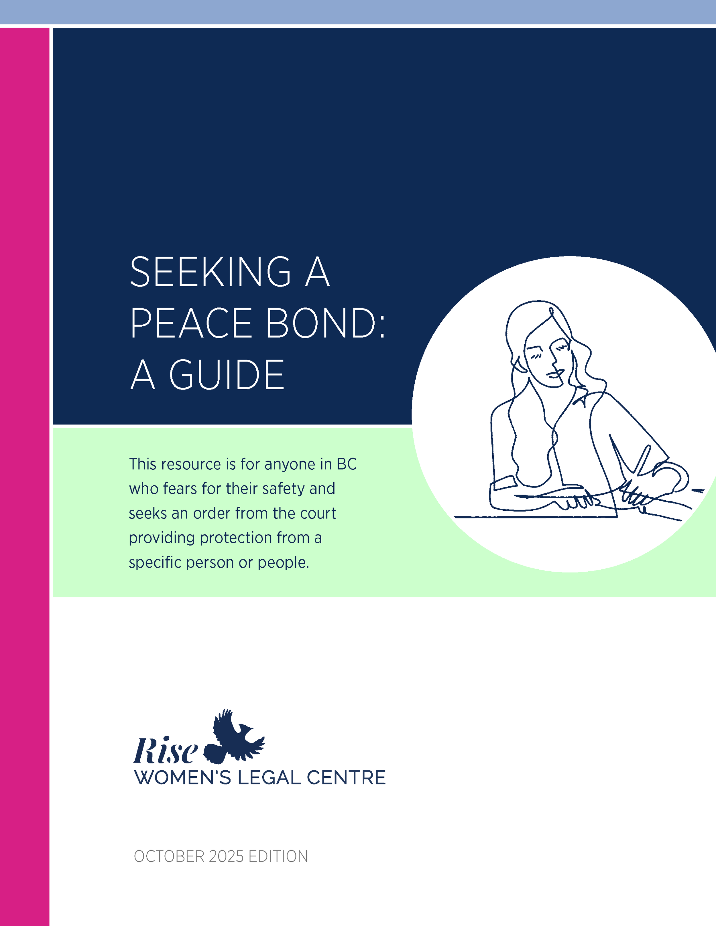 Seeking a Peace Bond: A guide — Rise Women’s Legal Centre