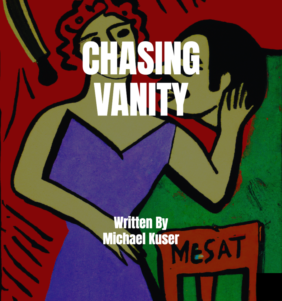 CHASING VANITY — Mea Via
