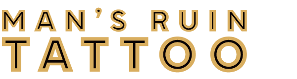 About Us — MAN'S RUIN TATTOO