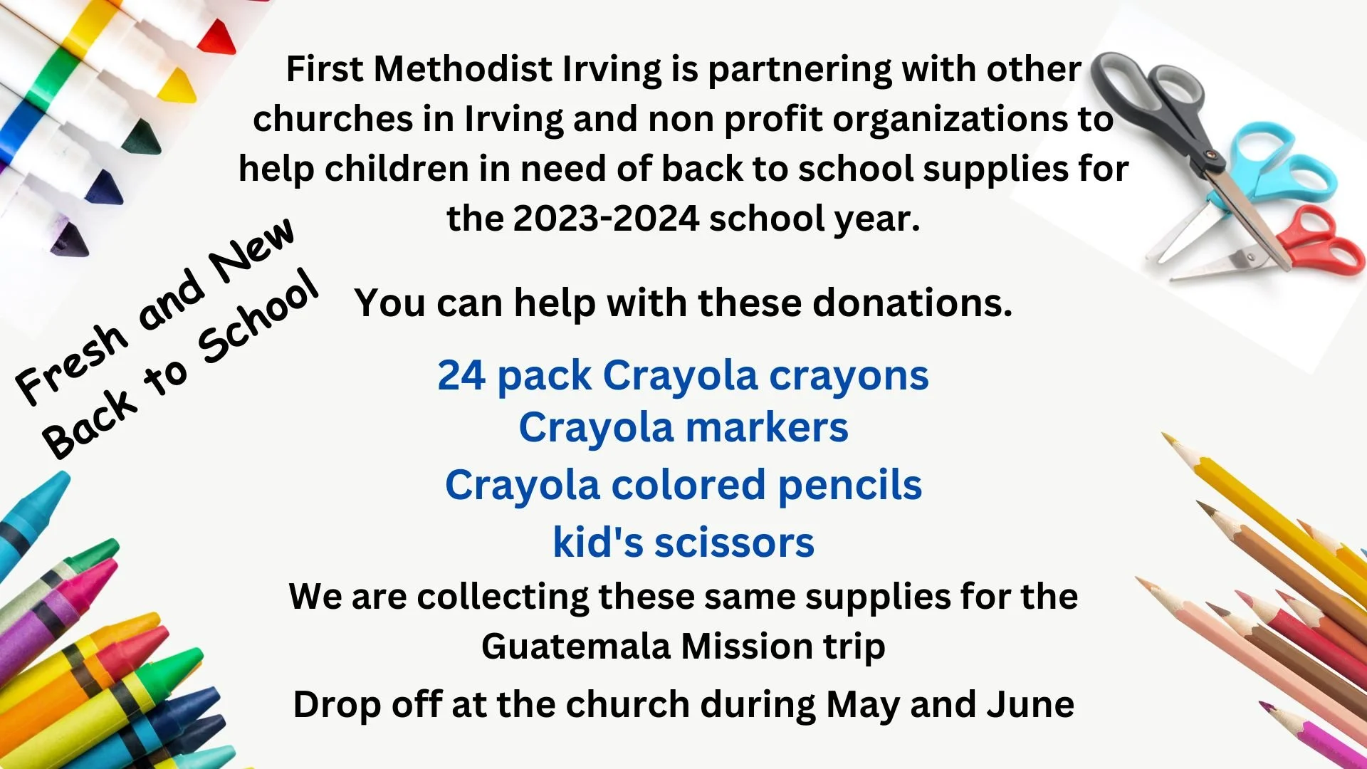 School Supply Drive — First Methodist Irving