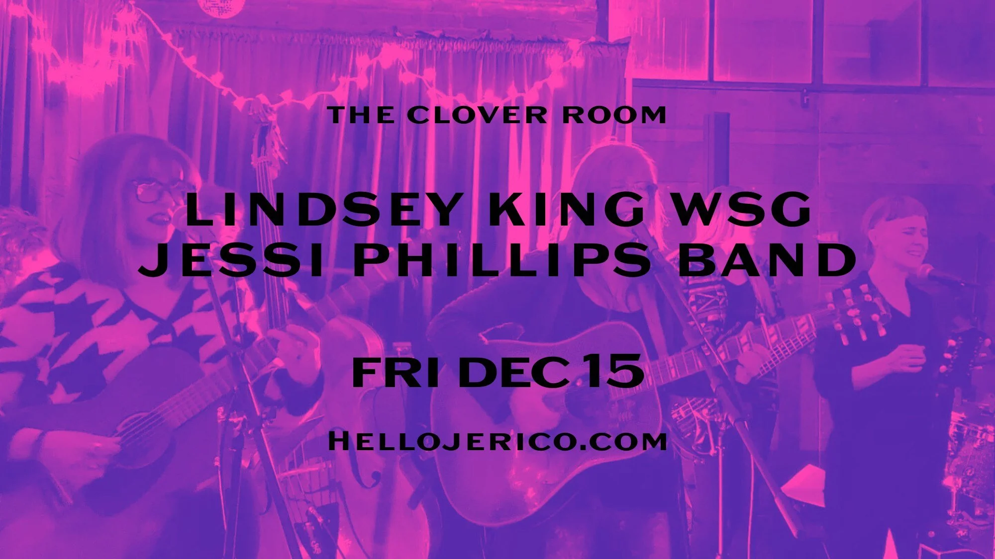 Lindsey King WSG Jessi Phillips Band at The Clover Room — Jerico