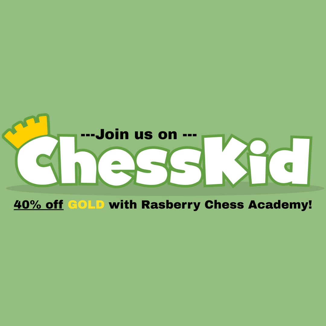 ChessKid Gold Membership (Though Sep 2026) — Rasberry Chess Academy