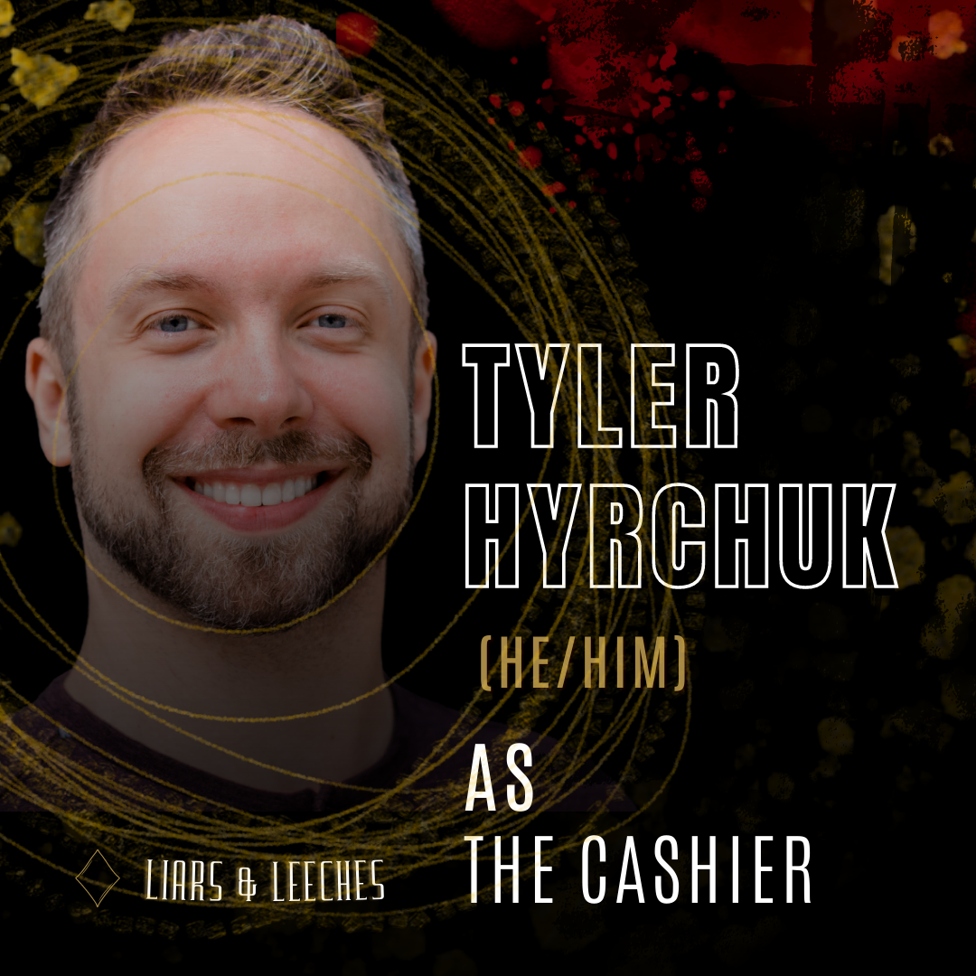 Cast & Crew — Liars & Leeches