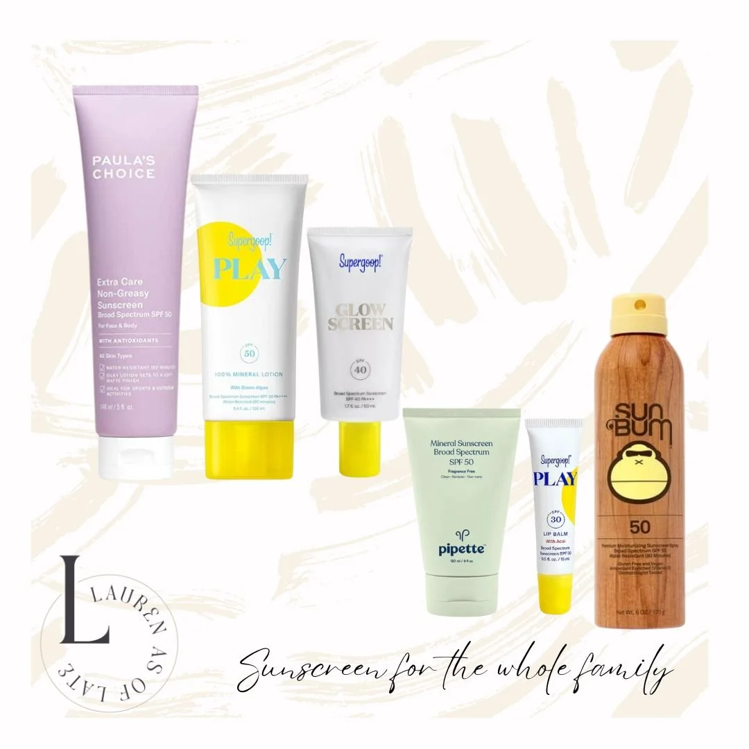 sunscreen for the whole family — Lauren As Of Late