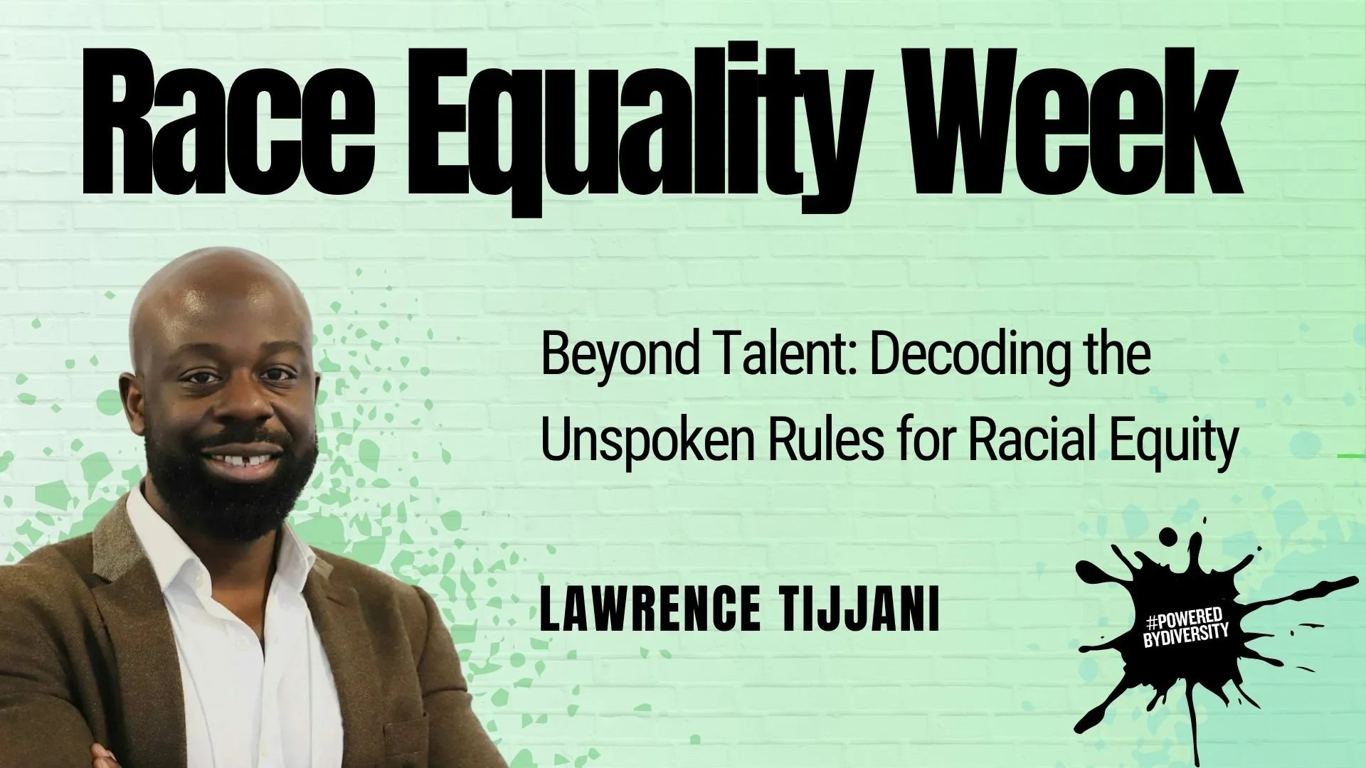 Race Equality Week: Beyond Talent: Decoding the Unspoken Rules for ...
