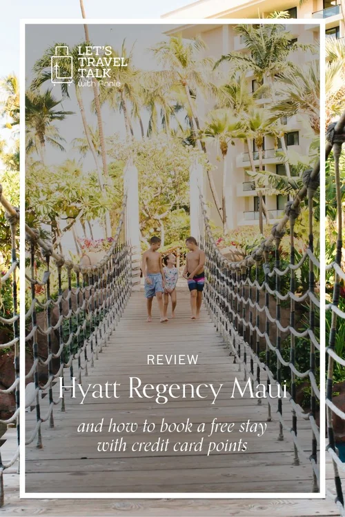 Review: Hyatt Regency Maui and How to Book a Free Stay With Credit Card ...