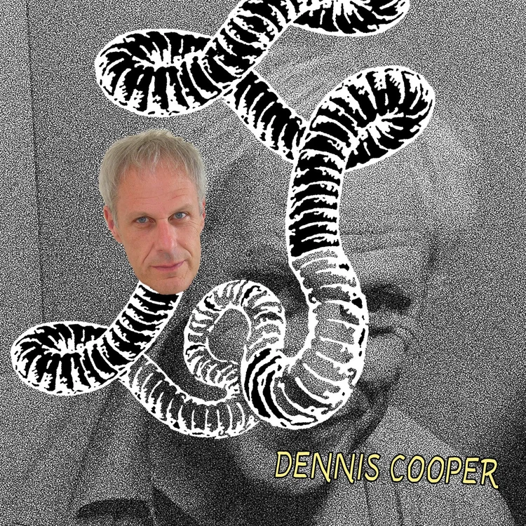 Harmless Literature with Dennis Cooper — Worms