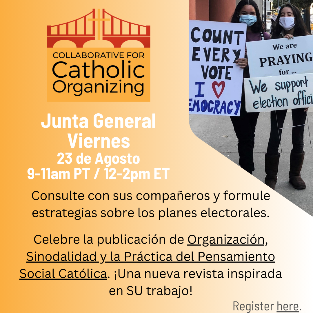 Event Board for Catholic Organizing — Collaborative for Catholic Organizing
