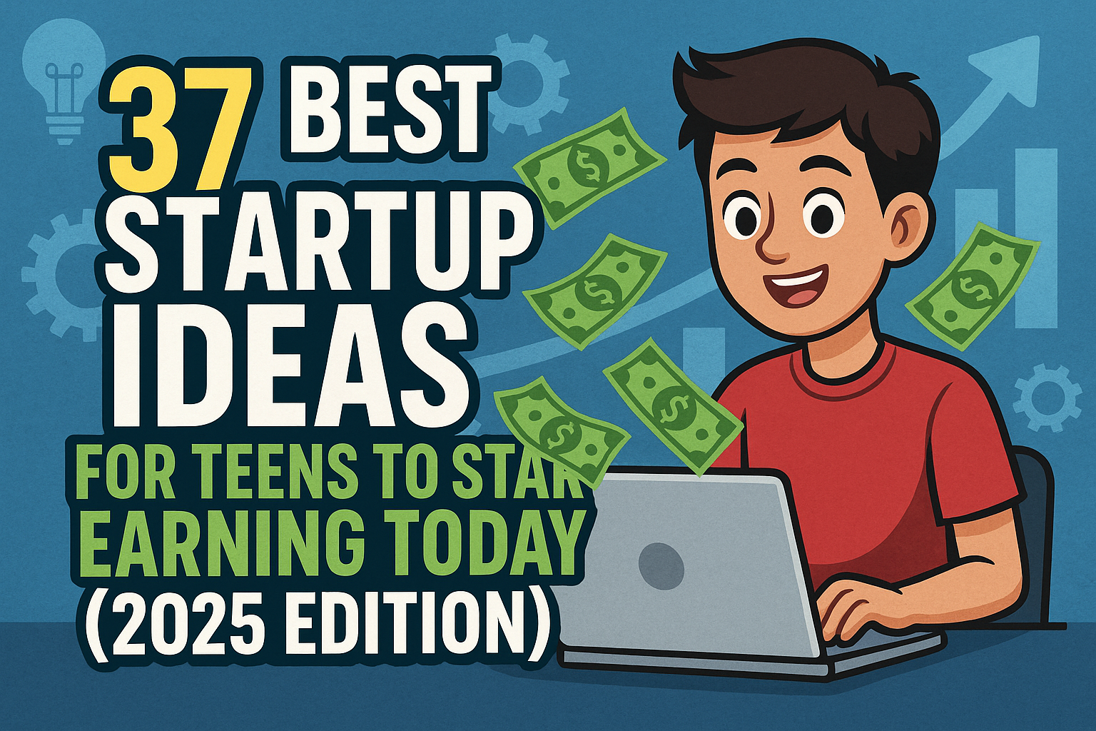 37 Best Teen Business Ideas to Start in 2025 (Low Cost, High Profit ...