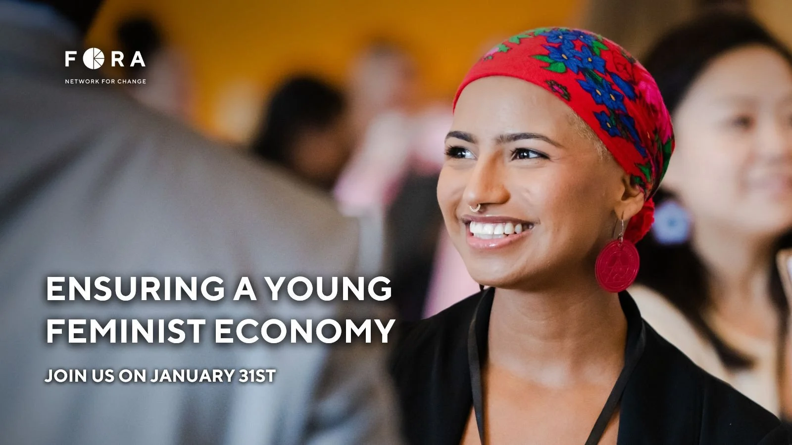 EVENTS — FORA NETWORK FOR CHANGE