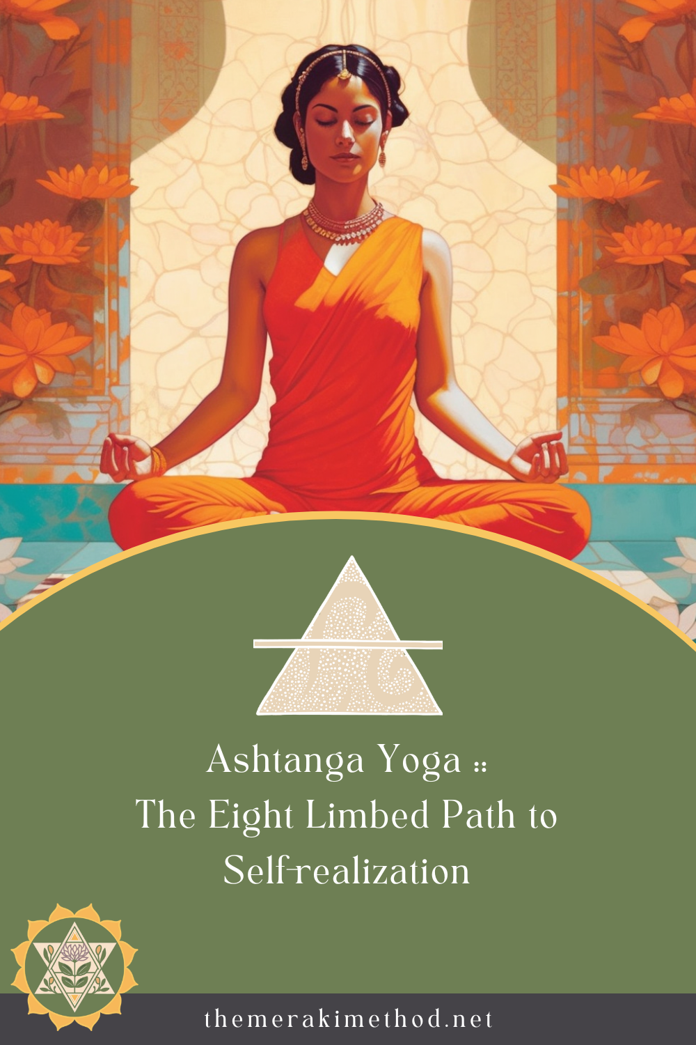 Ashtanga Yoga :: The Eight Limbed Path to Self-Realization — the meraki ...