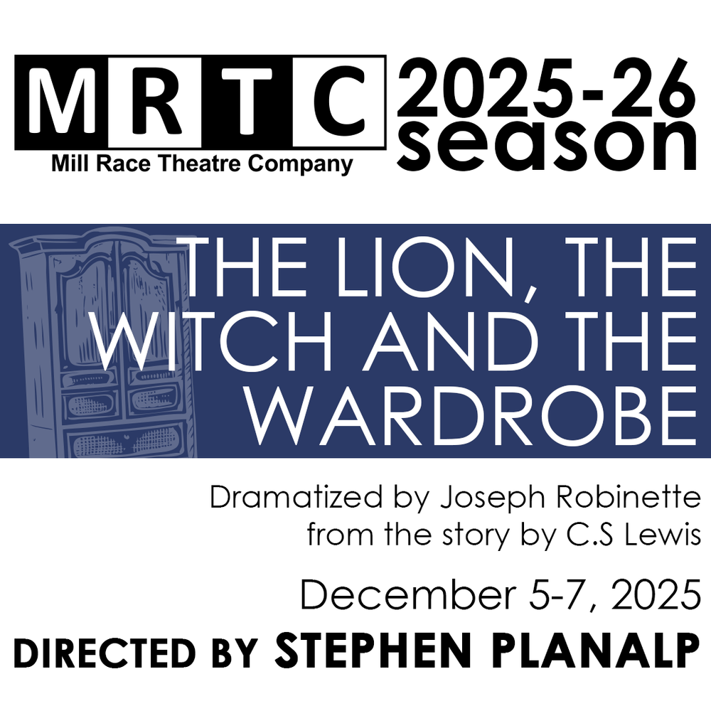 MRTC 2025-2026 Season Tickets — Mill Race Theatre Company